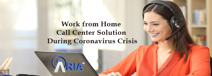 Work from Home Call Center Solution